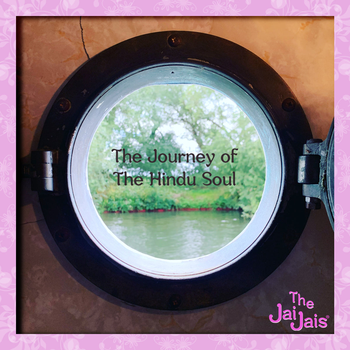 The Journey of the Hindu Soul | The Jai Jais