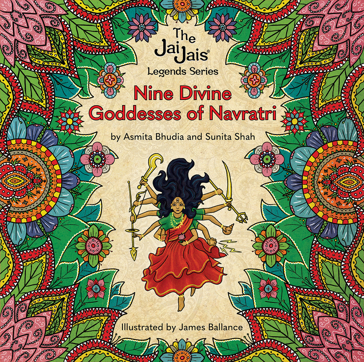 Nine Divine Goddesses of Navratri | The Jai Jais